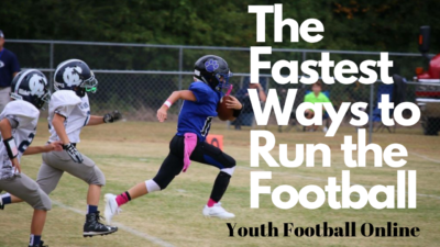 The Fastest Ways to Run the Football | 6 Football Plays
