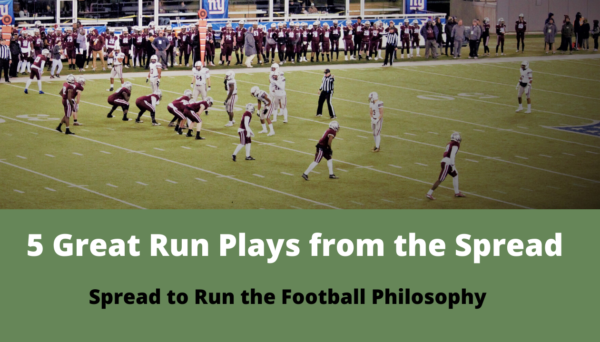 5 Great Run Plays from the Spread | Spread to Run the Football